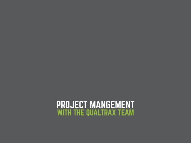 Project Management with Qualtrax | PDF