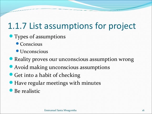 Project Assumptions List