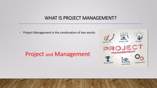 Project management | PPT
