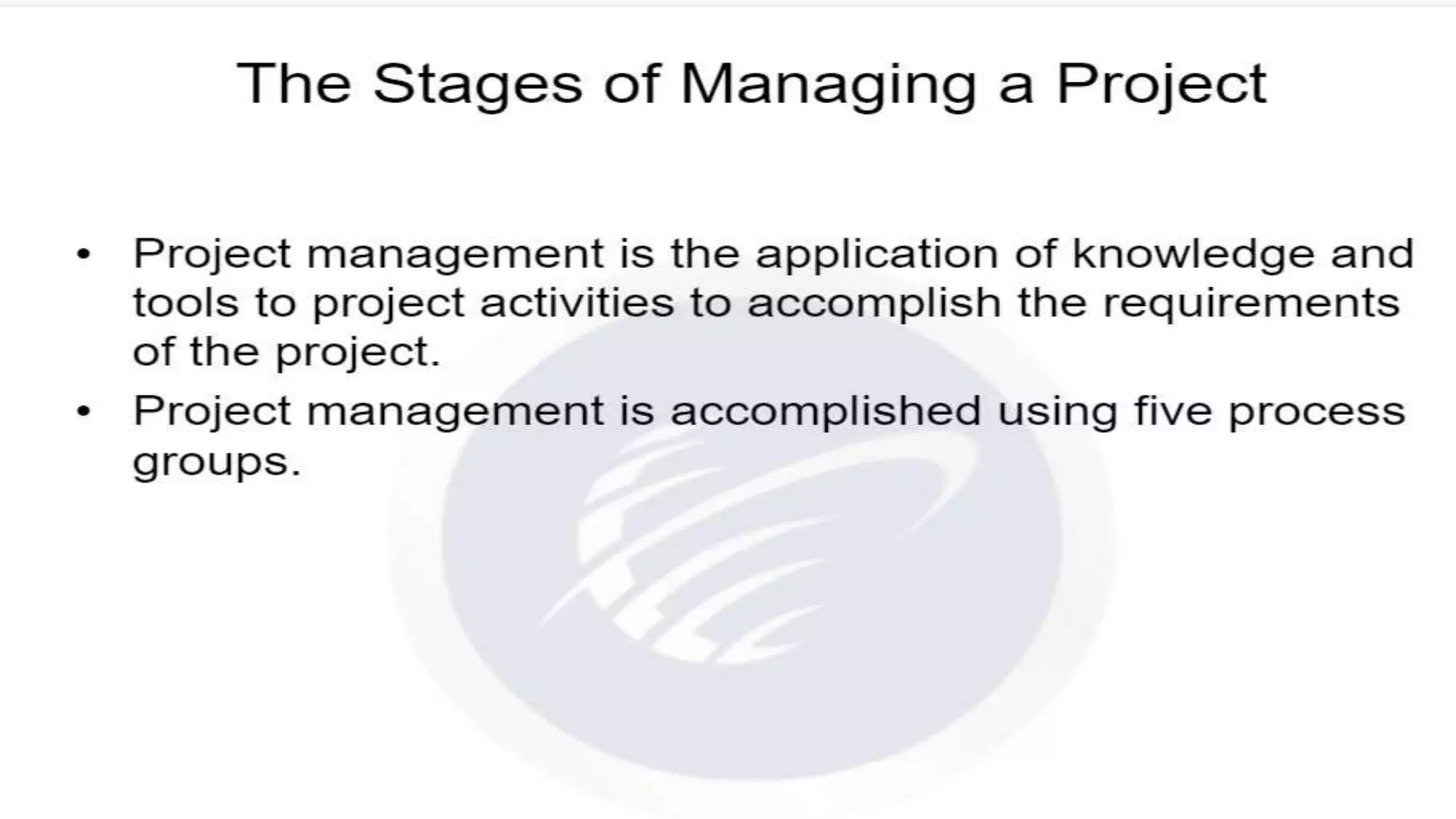 Project management, stages in project management, explanation, poor ...