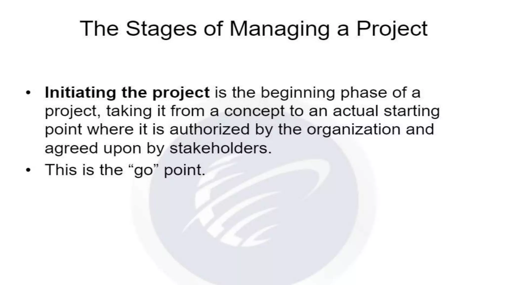 Project management, stages in project management, explanation, poor ...