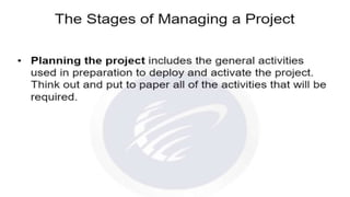 Project management, stages in project management, explanation, poor ...