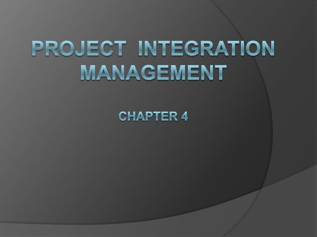 Project management chapter 4 - project integration management-1 | PPTX | Personal Investing ...