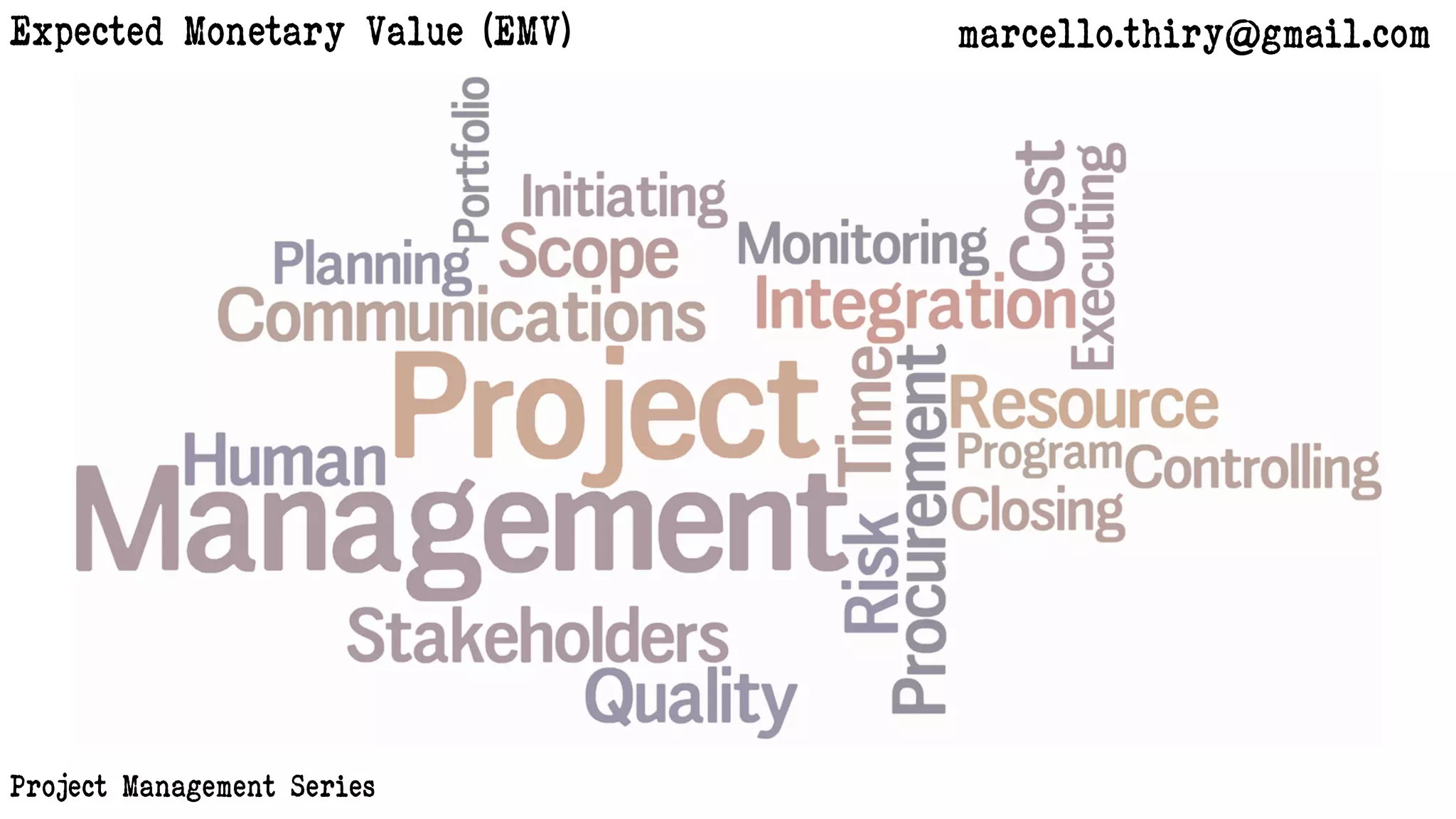 Expected Monetary Value - EMV (Project Management Series) | PDF