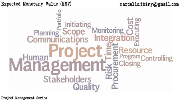 Expected Monetary Value - EMV (Project Management Series) | PDF ...