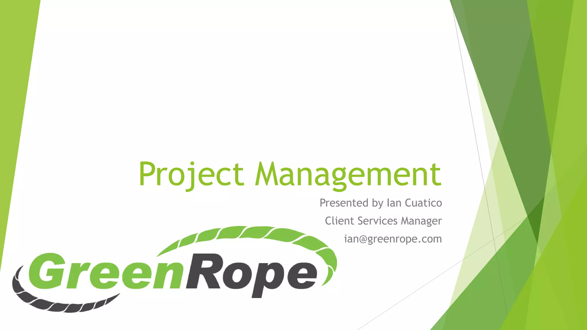 Project management w/ GreenRope | PPTX | Business | Business and Finance