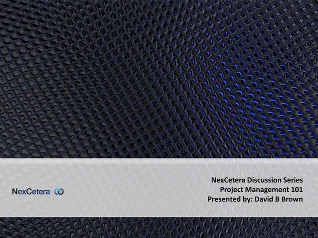 Project management 101 | PPT