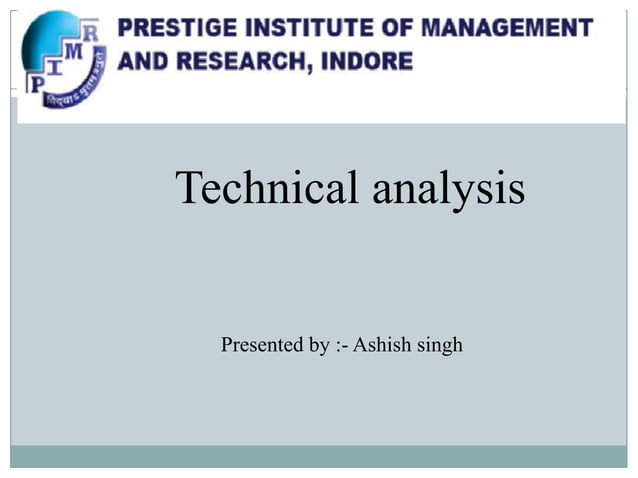 technical analysis | PPT