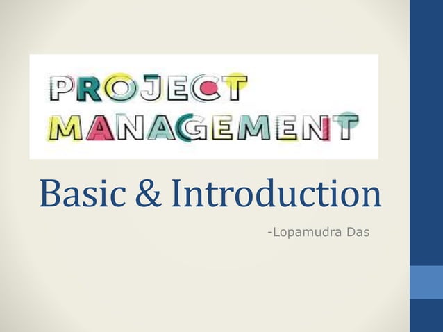 Project management basic and introduction | PPT