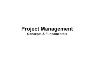 Project management fundamentals | PPT