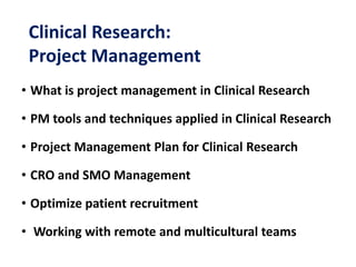Project management in clinical research sanjay akhani 8 may | PPTX
