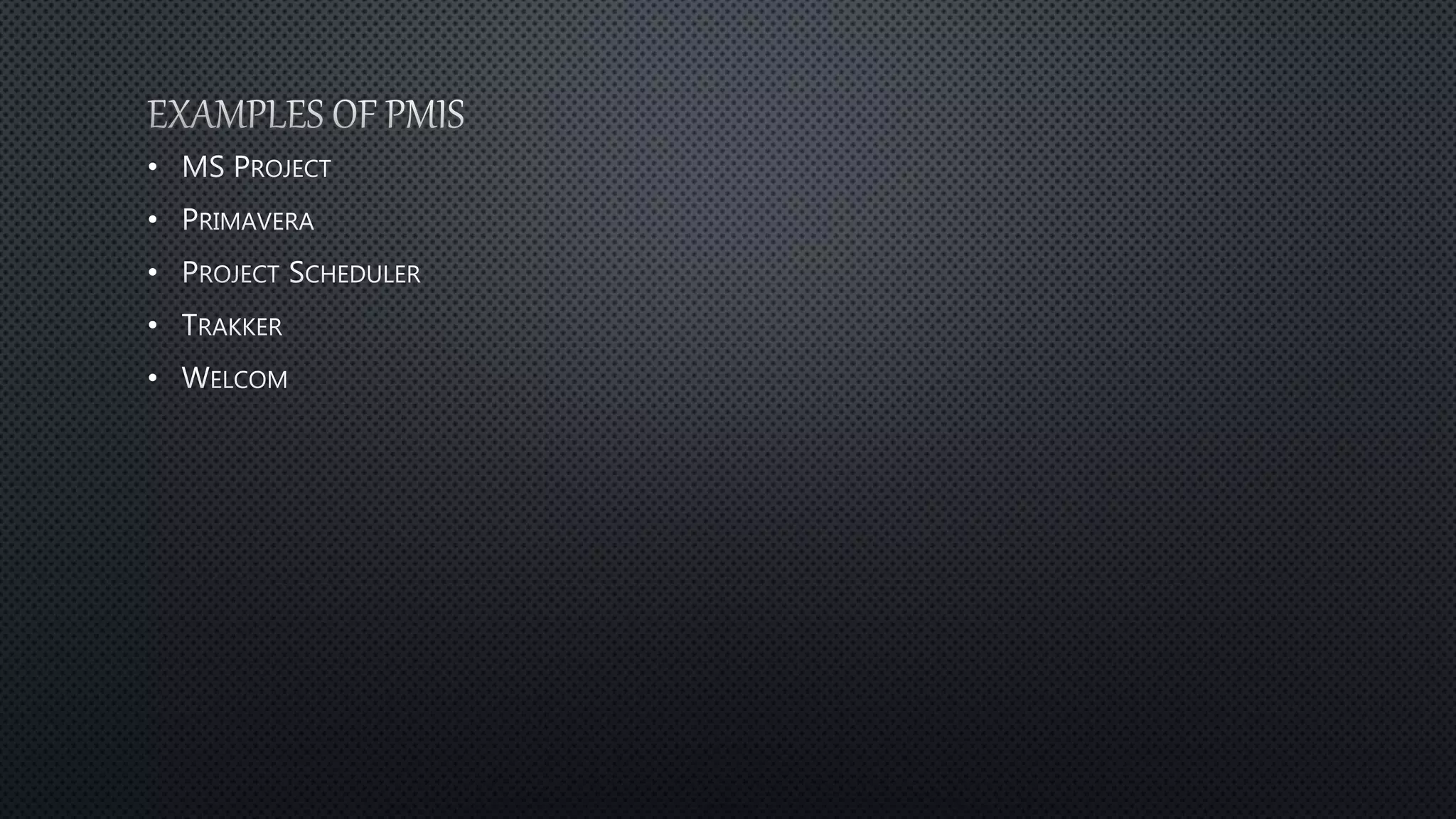 Project management information system (PMIS) | PPTX