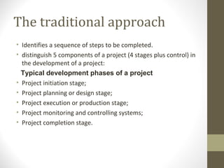 Project management in general and some methods | PPT