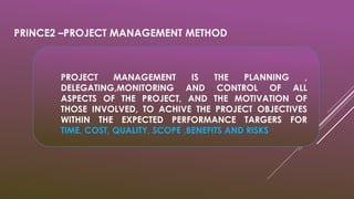 Project management intro 2 prince2 methodology | PDF