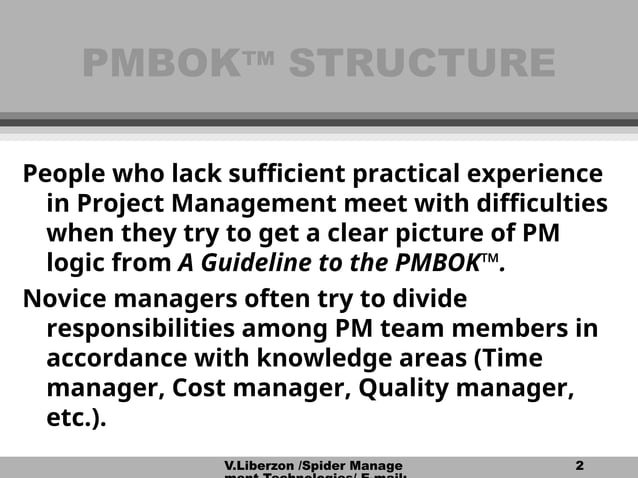 PROJECT MANAGEMENT LOGIC AND PMBOK STRUCTURE 2002.ppt