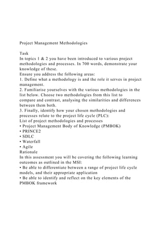 Project Management Methodologies Task In topics 1 & 2 yo.docx