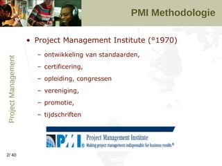Project Management Meth V1 2006 | PPT