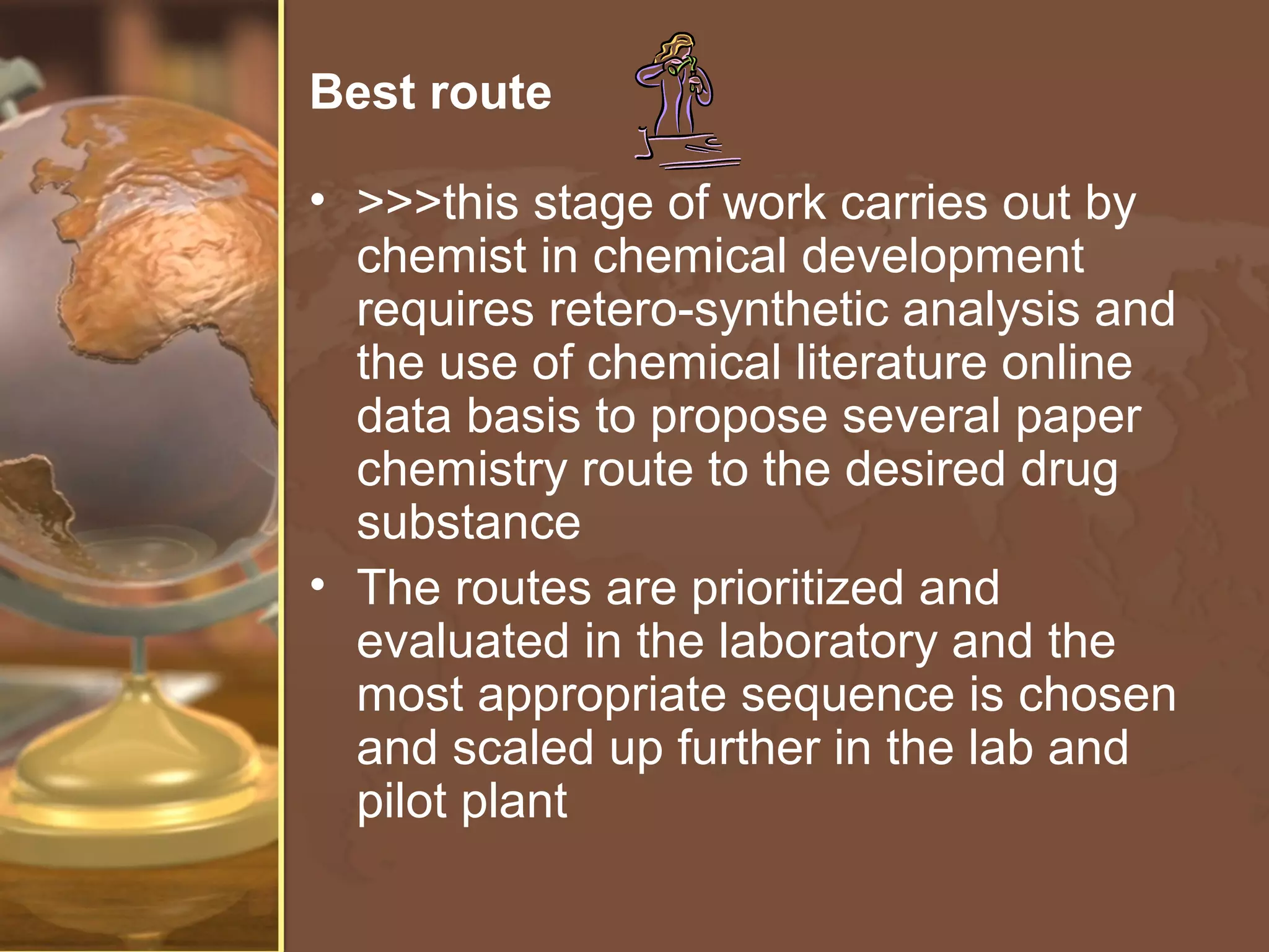 Project management of chemical, analytical, and formulation development ...