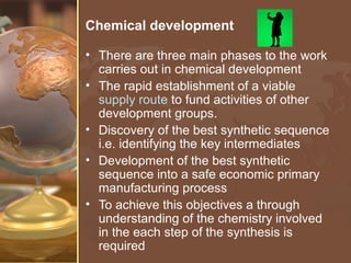 Project management of chemical, analytical, and formulation development ...