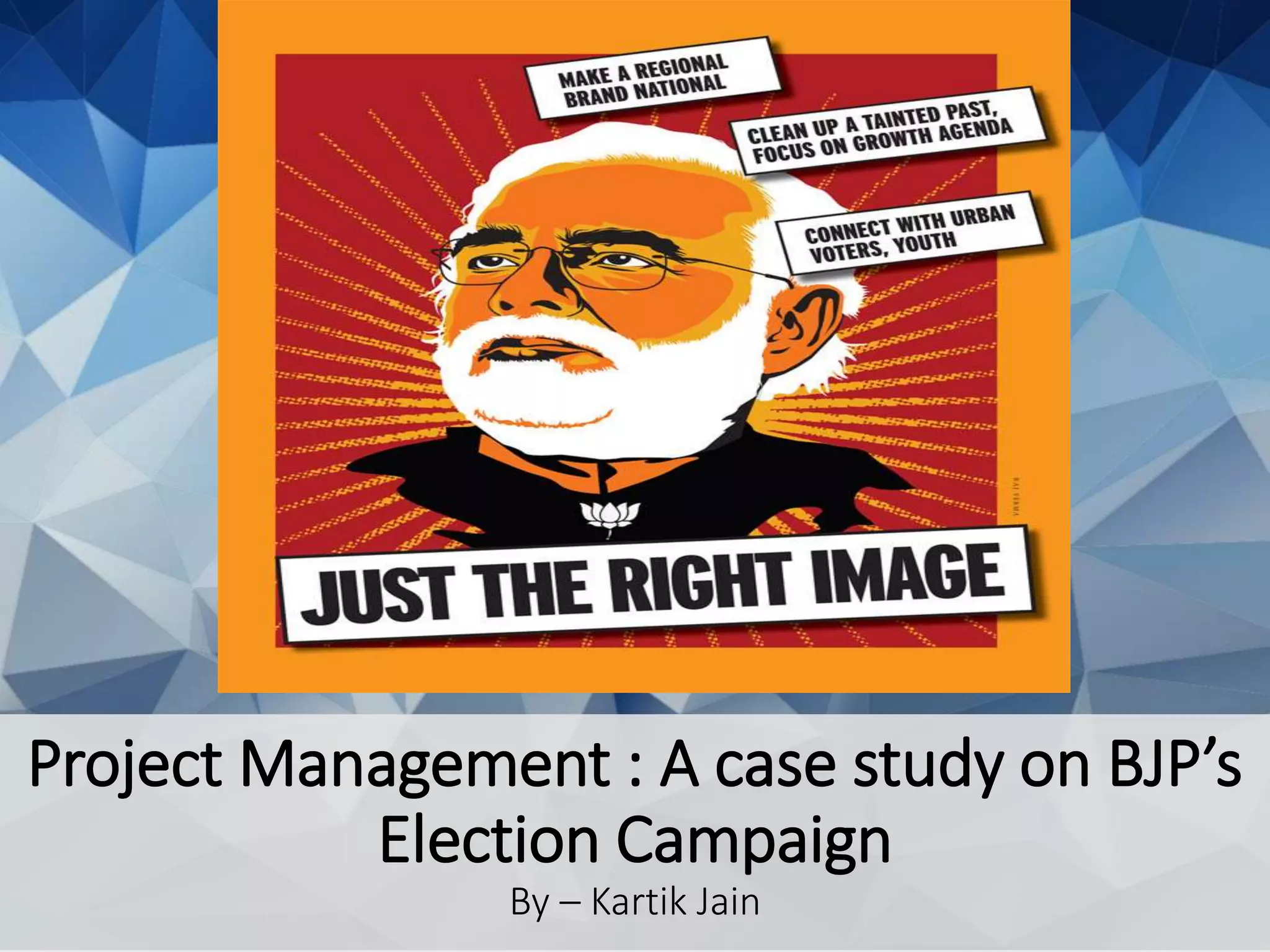 A Case Study on BJP's Election Campaign | PPTX