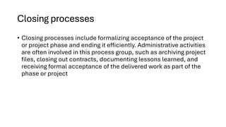 PROJECT MANAGEMENT PROCESS GROUP SLIDESS | PDF