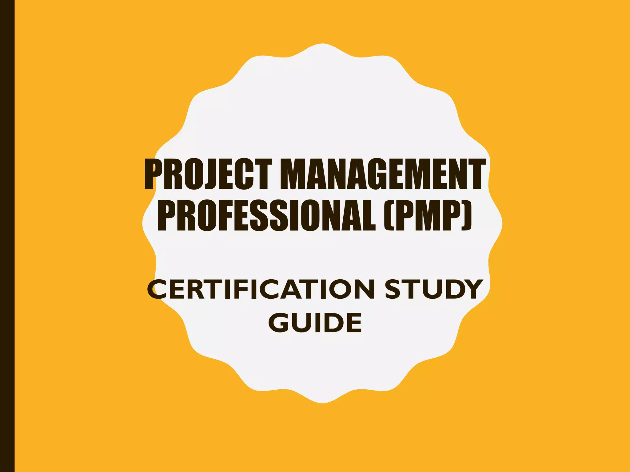 Project management professional (pmi) study guide | PPT | Business ...
