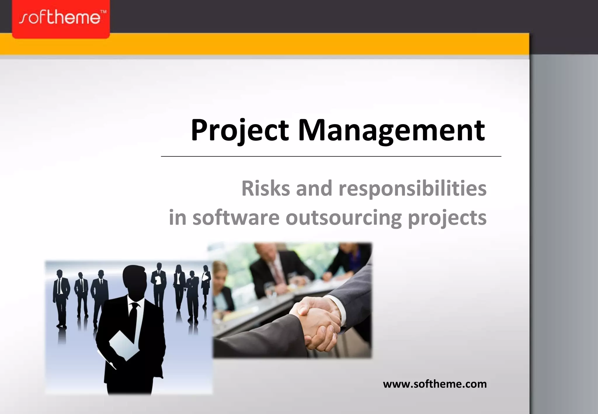 Risks And Responsibilities In Software Outsourcing Projects Ppt