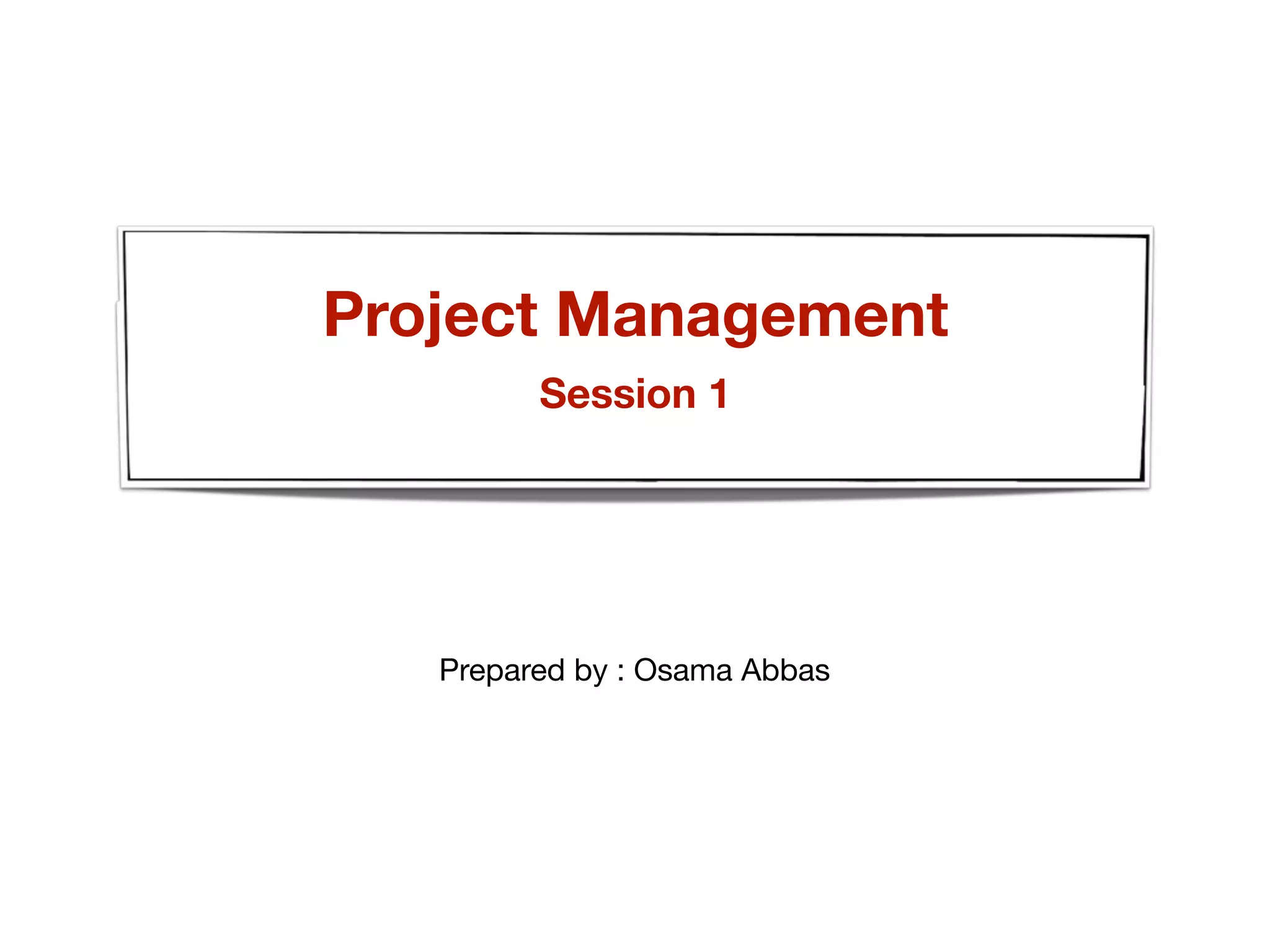 Project management session 1 | PPT