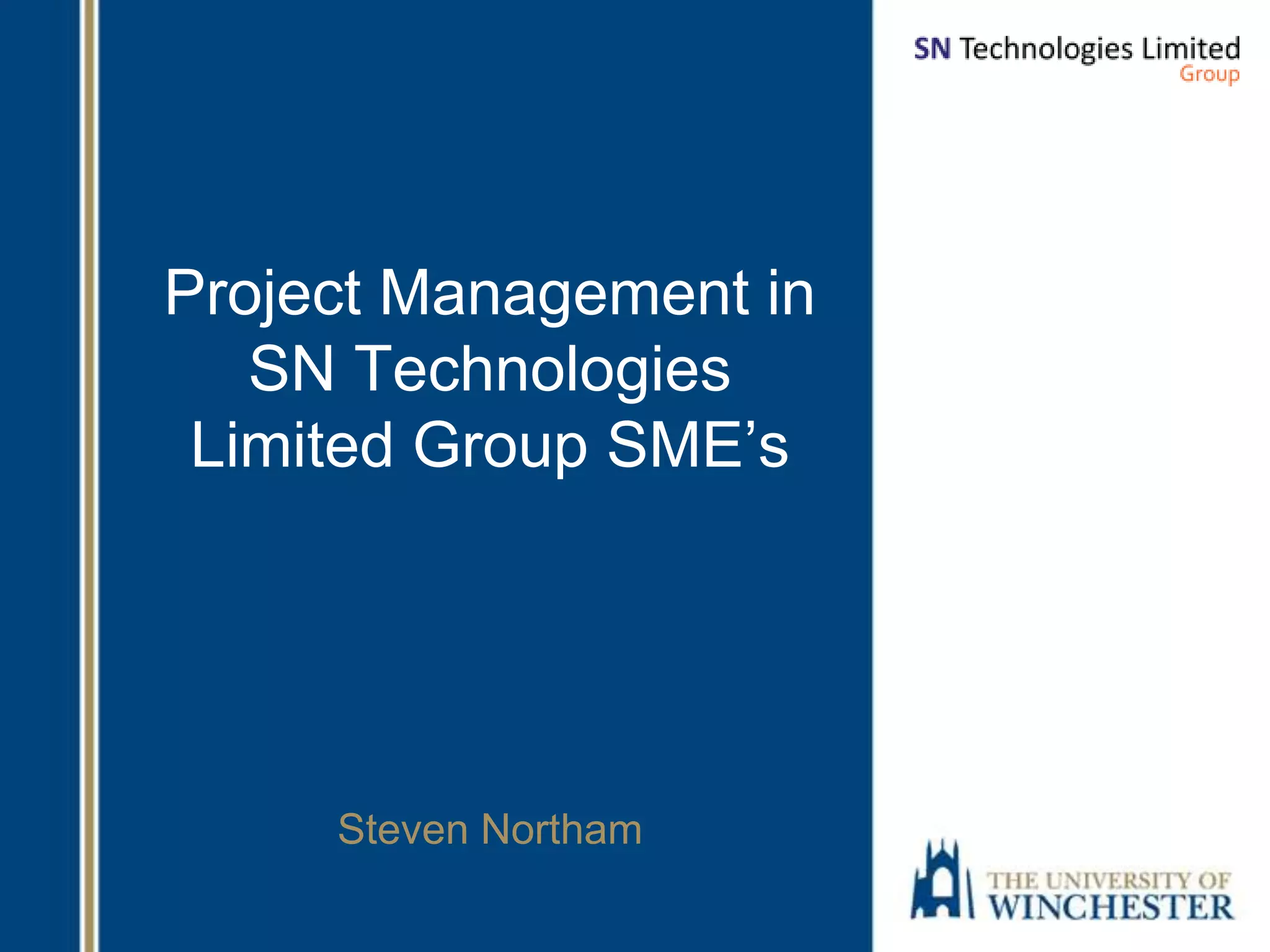 Project Management and SN Technologies Group | PPT