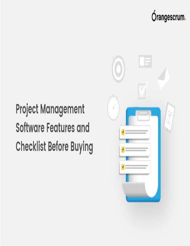 An Effective Checklist and Features for Buying Project Management Software