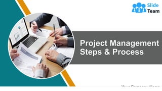 Project Management Steps And Process Powerpoint Presentation Slide | PPT