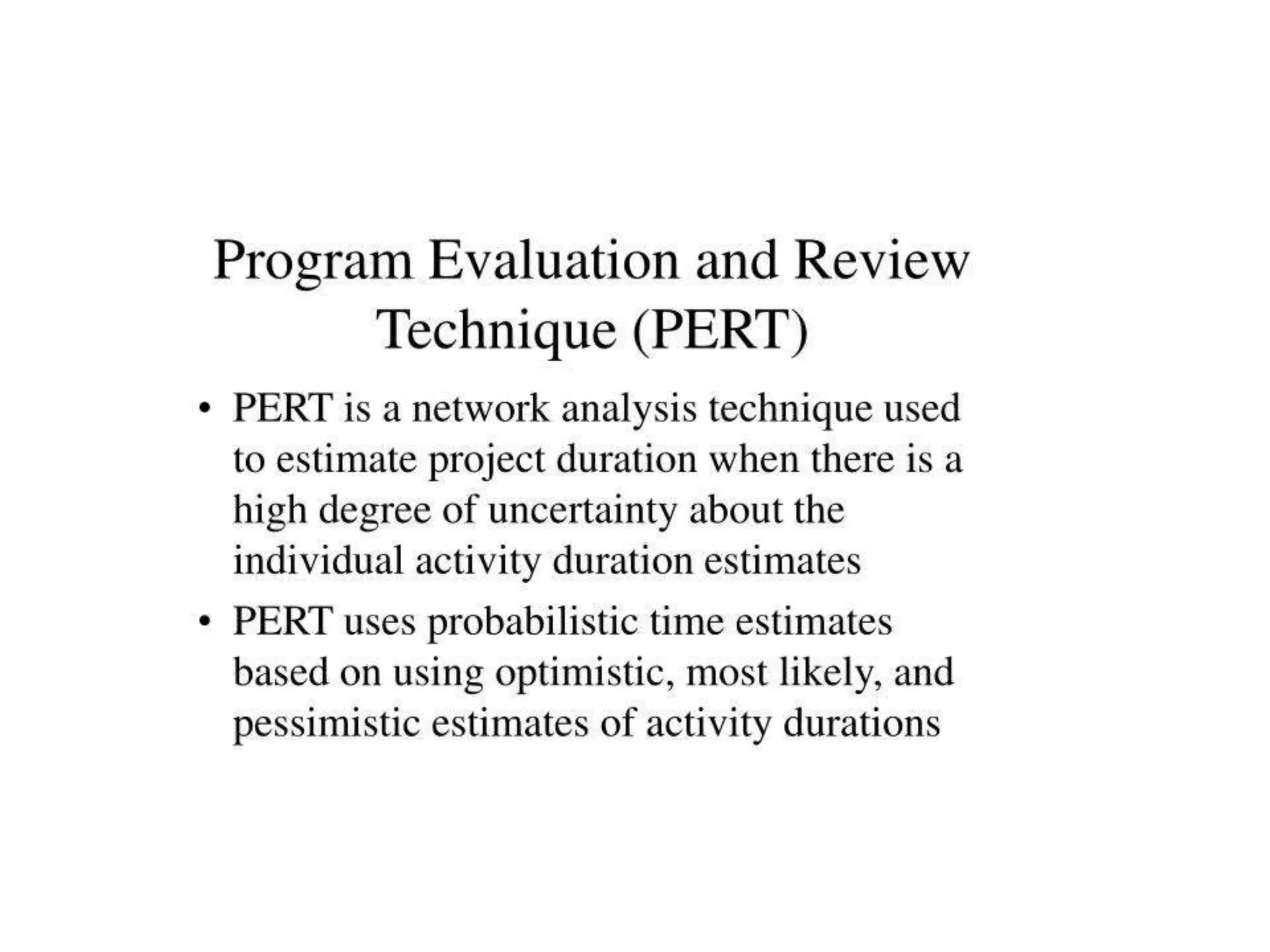 Project Management Tools and Techniques (PERT- Project Evaluation and ...