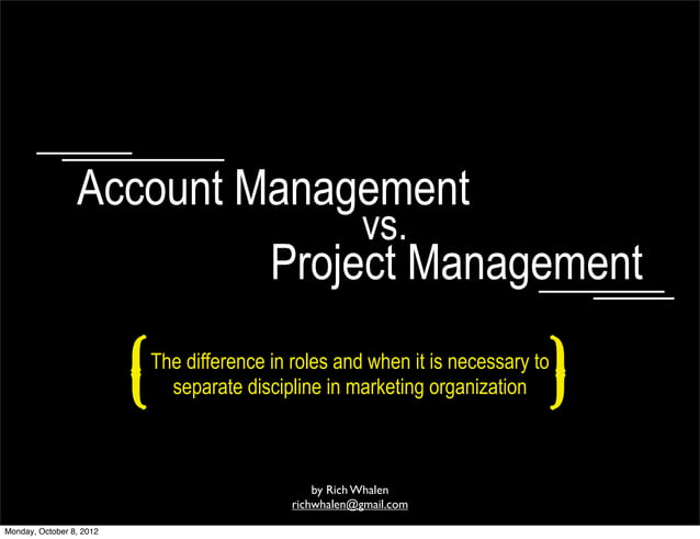 Project Management vs Account Management | PPT