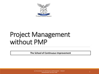 Project management without pmp | PPT