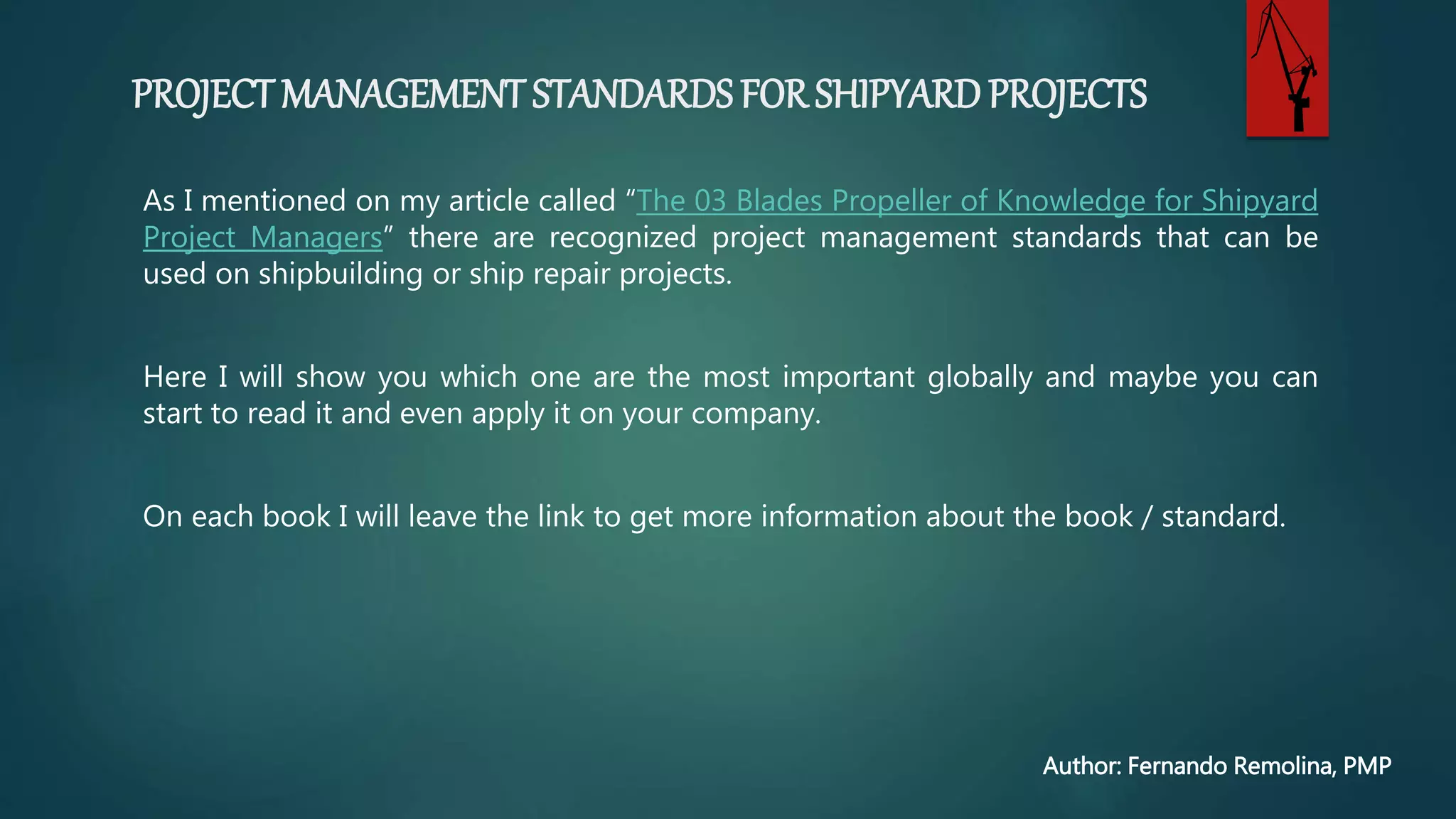 Project management standards for shipyard projects | PPTX