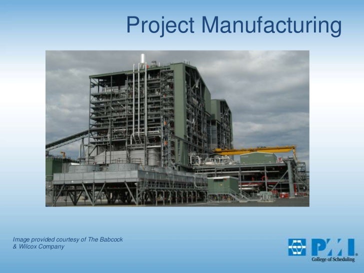 Project Manufacturing