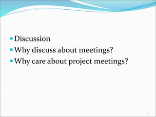 HOW TO TAKE MINUTES OF A PROJECT MEETINGS AT THE WORKPLACE.ppt