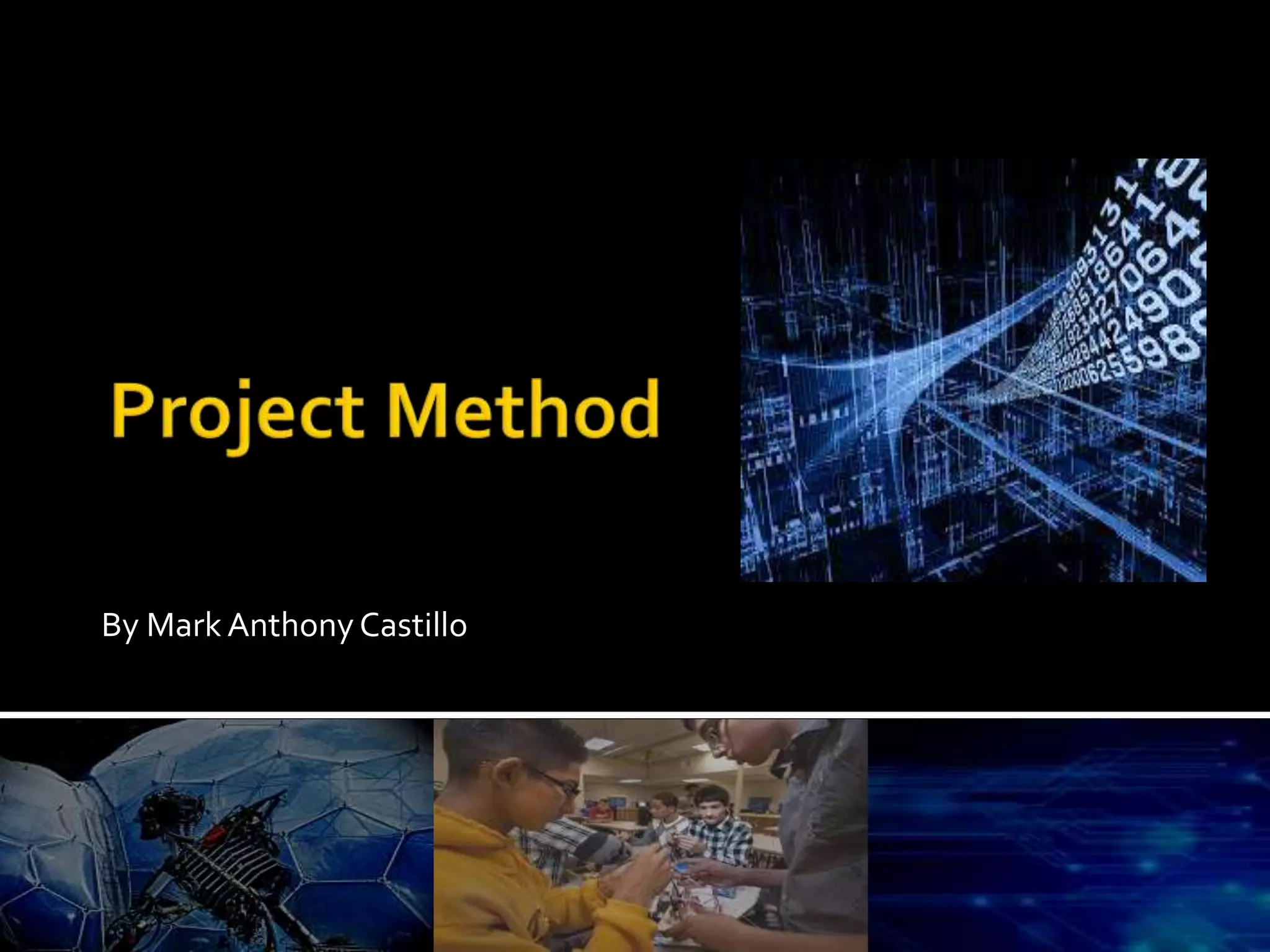 Project method | PPTX | Homework and Study | Education