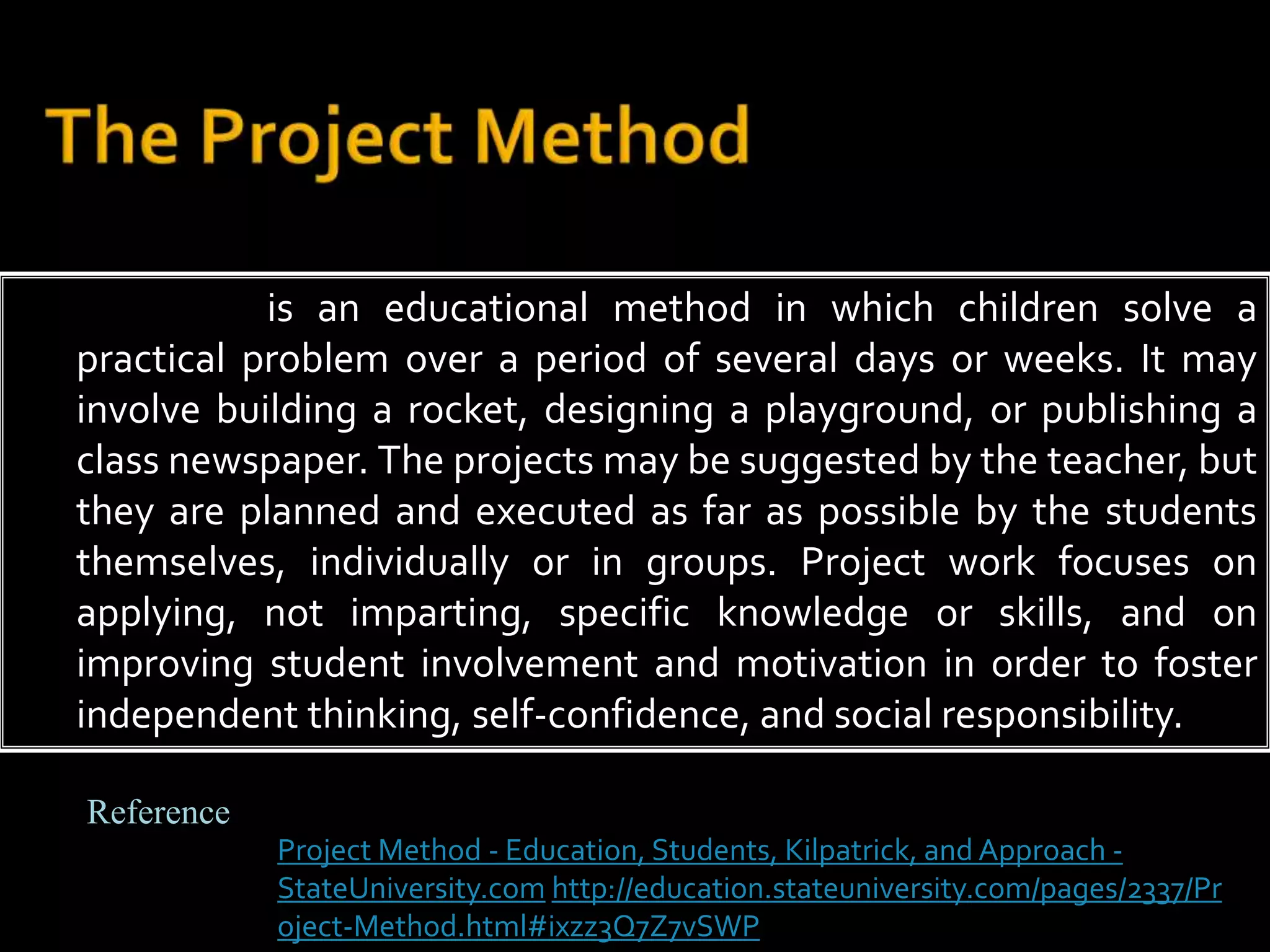 Project method | PPTX | Homework and Study | Education