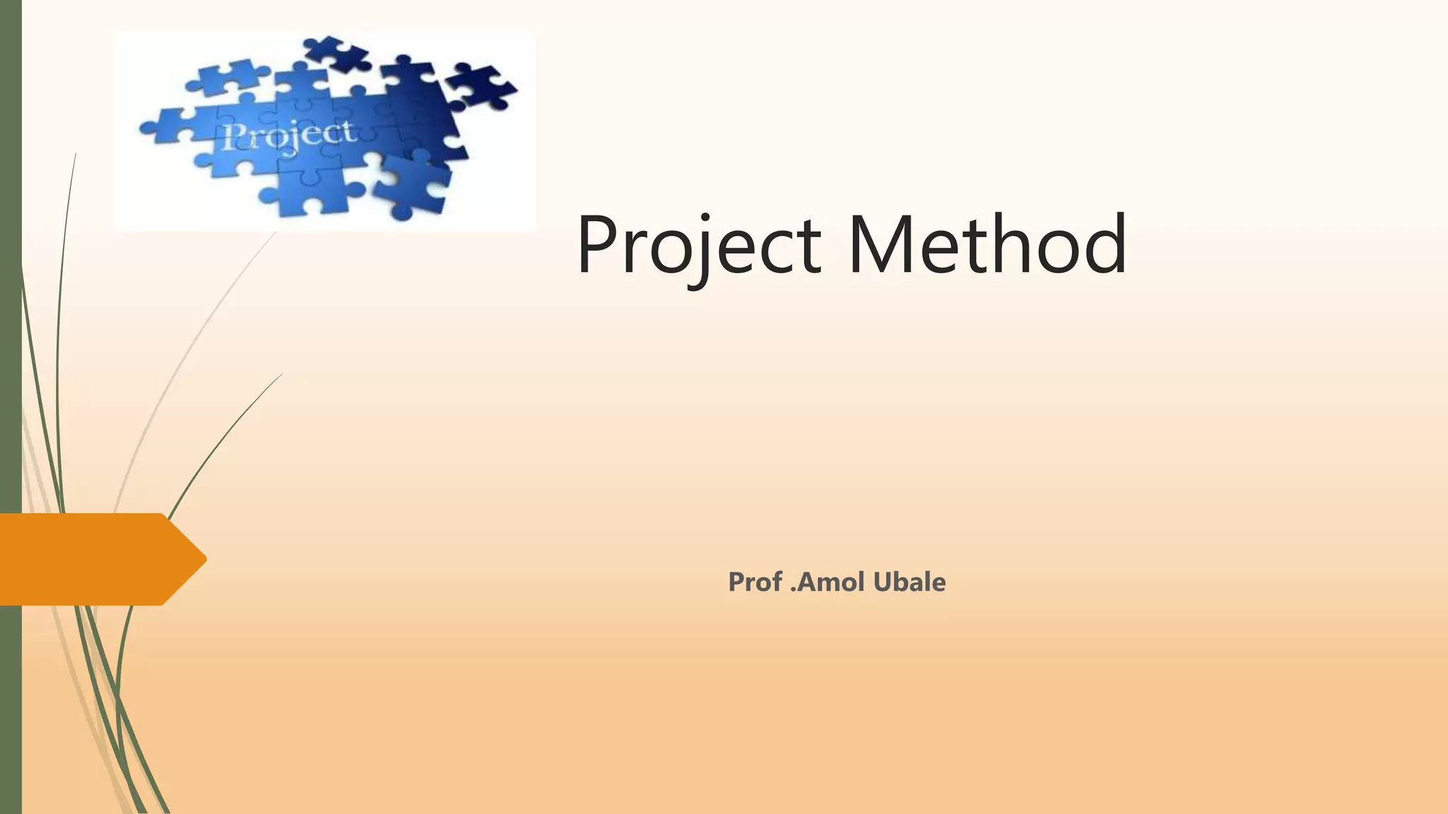 Project method | PPTX