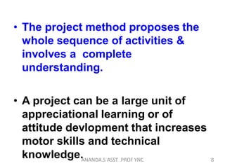 Project method anand ync | PPT