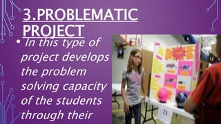 Project method presentation | PPTX