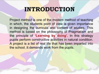 Projectmethod ppt | PPTX