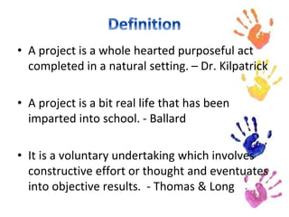 Project method PPT | PPTX | Education