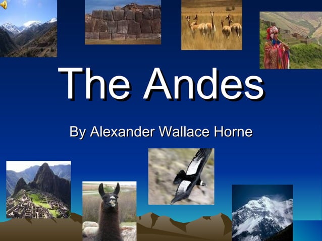 Project Andes Mountains | PPT