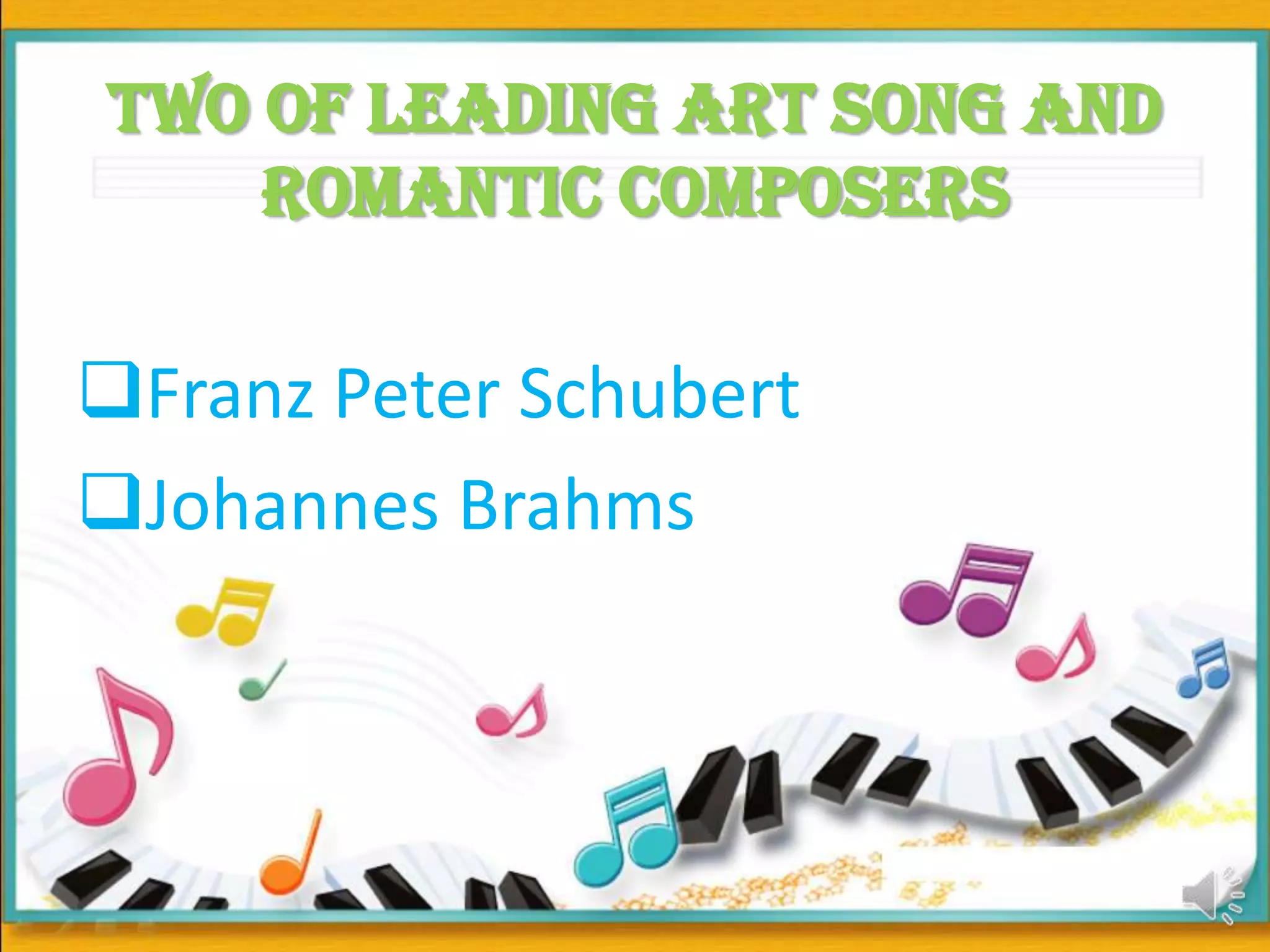 Art songs and composers | PPTX
