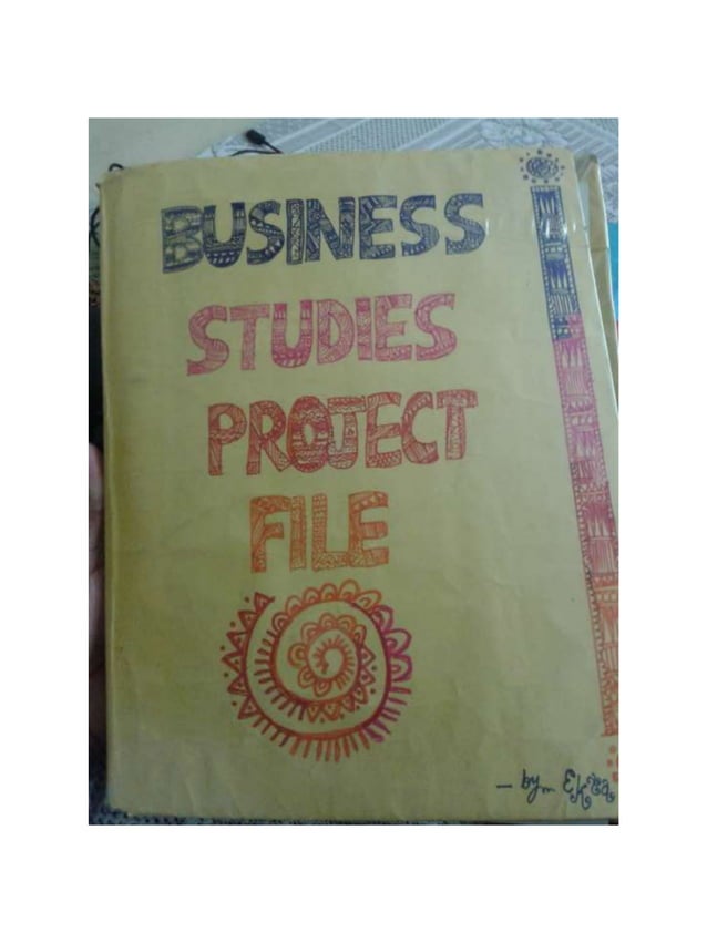 Project on Principles of management-Business studies project work | PPTX