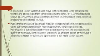 Project on brts(ahmedabad) | PPTX | Technology & Computing