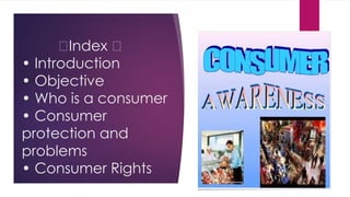Project On Consumer Awareness.pptxdekhke | PPTX