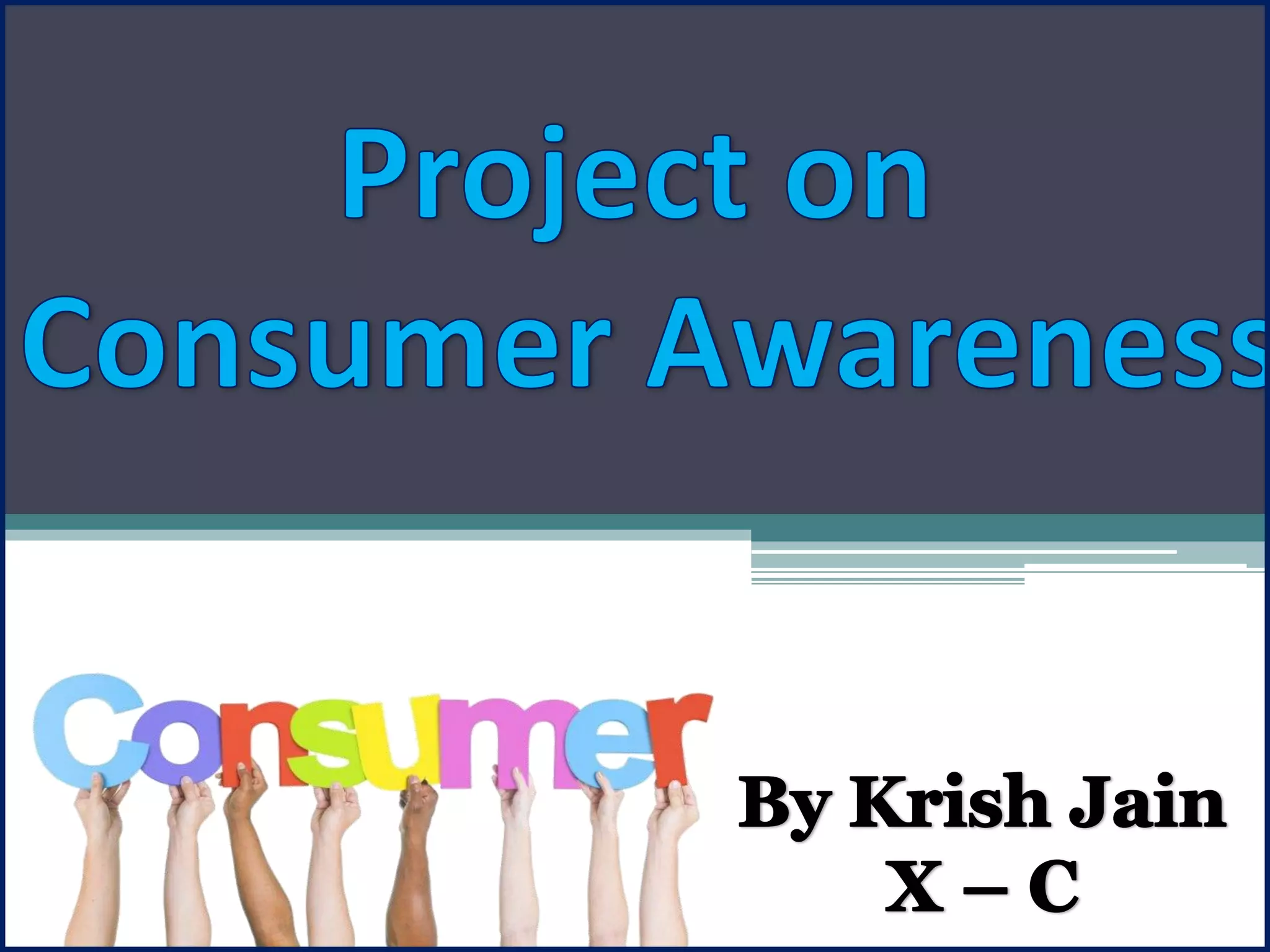 Consumer Awareness | PDF